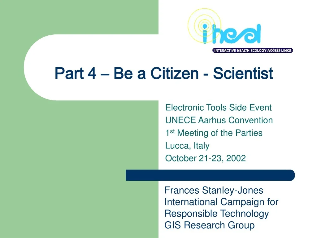 PPT - Part 4 – Be a Citizen - Scientist PowerPoint Presentation, free ...