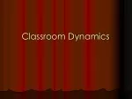 PPT - Classroom Dynamics Theory behind interpersonal processes in the ...