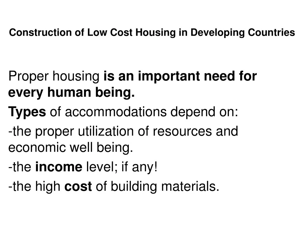 PPT - Construction of Low Cost Housing in Developing Countries ...