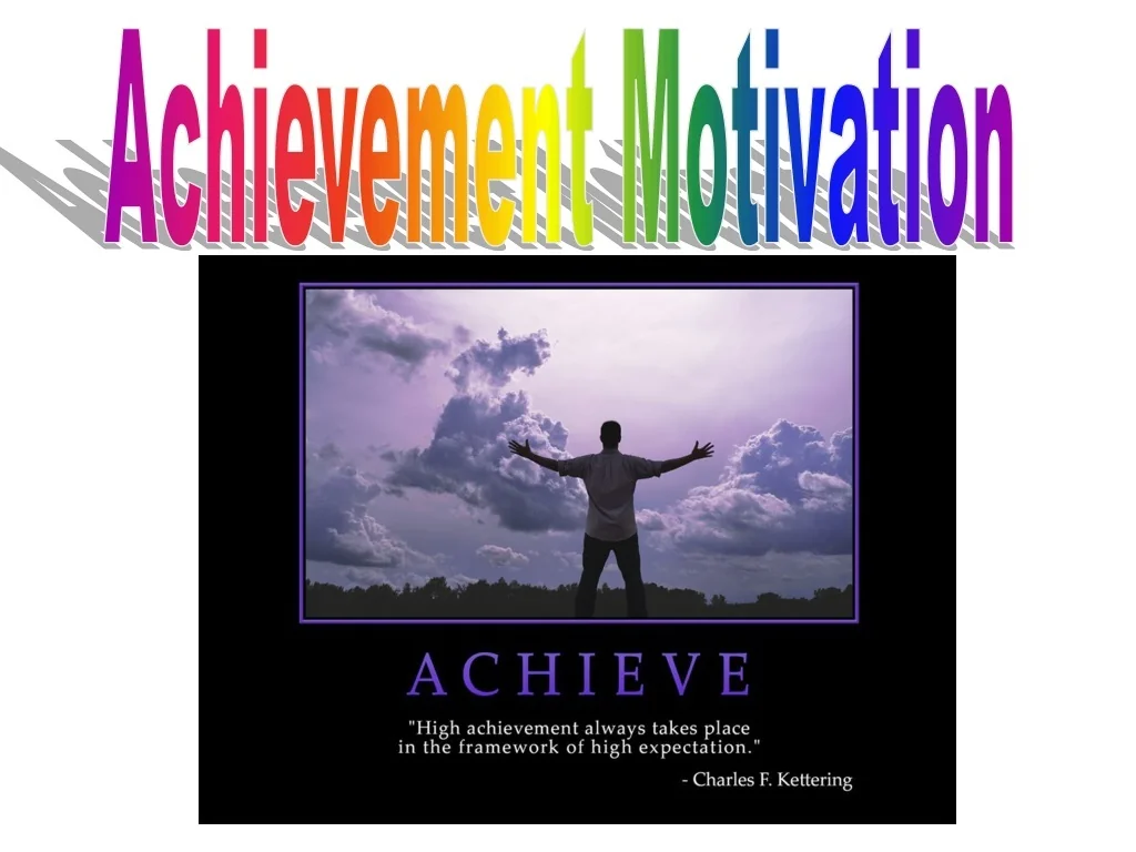 PPT - Achievement Motivation Psychology PowerPoint Presentation, free ...