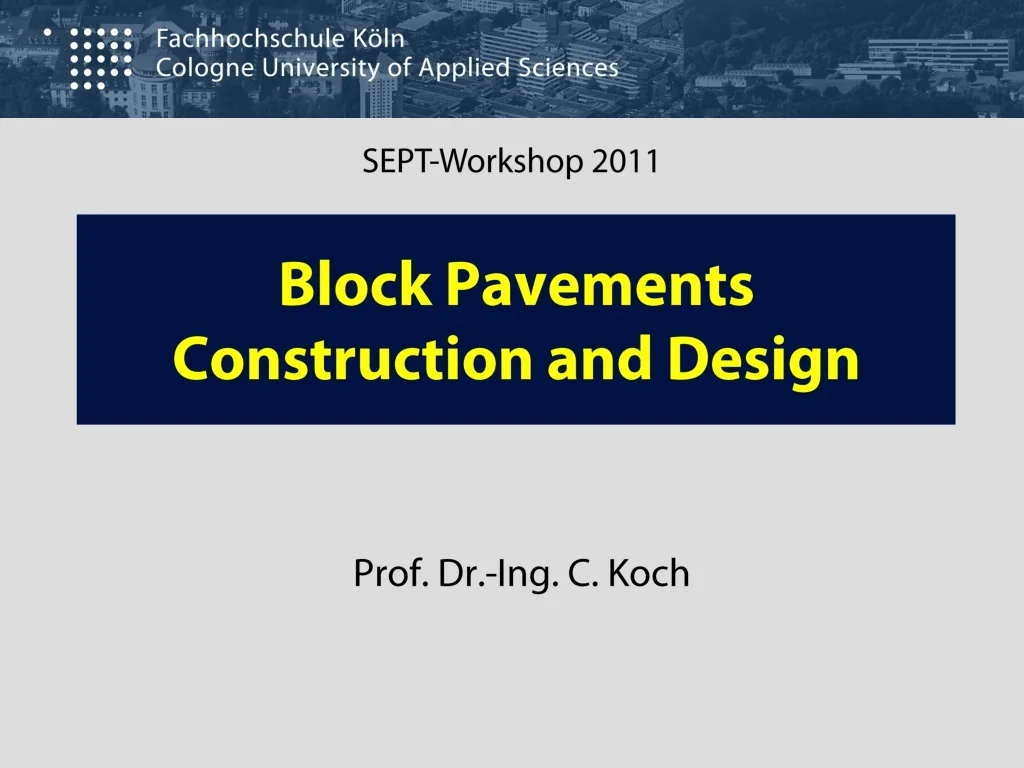 PPT - Block Pavements Construction and Design PowerPoint Presentation ...