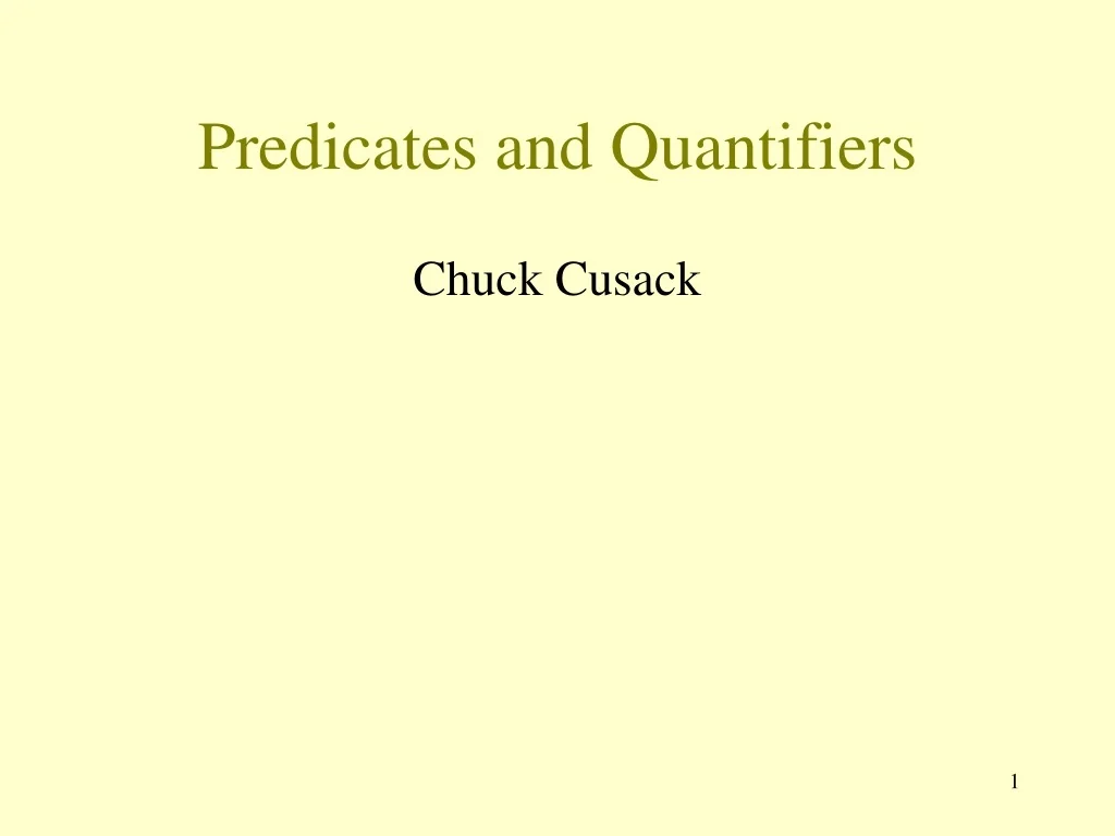 PPT - Predicates and Quantifiers PowerPoint Presentation, free download ...