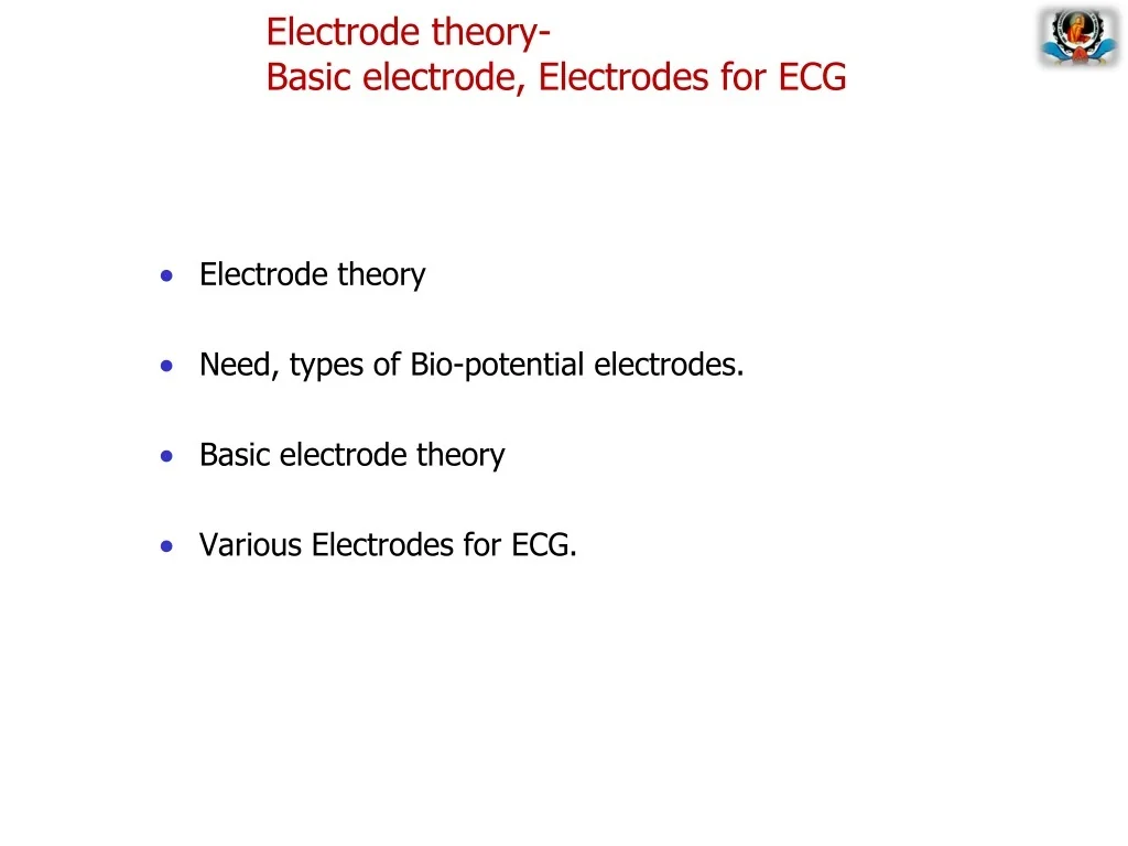 PPT - Comprehensive Guide to Electrode Theory and Types for ECG and Bio ...