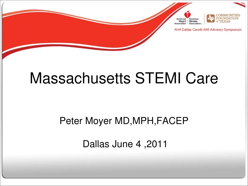 PPT - Improving STEMI Care in Massachusetts: A Decade of Progress ...