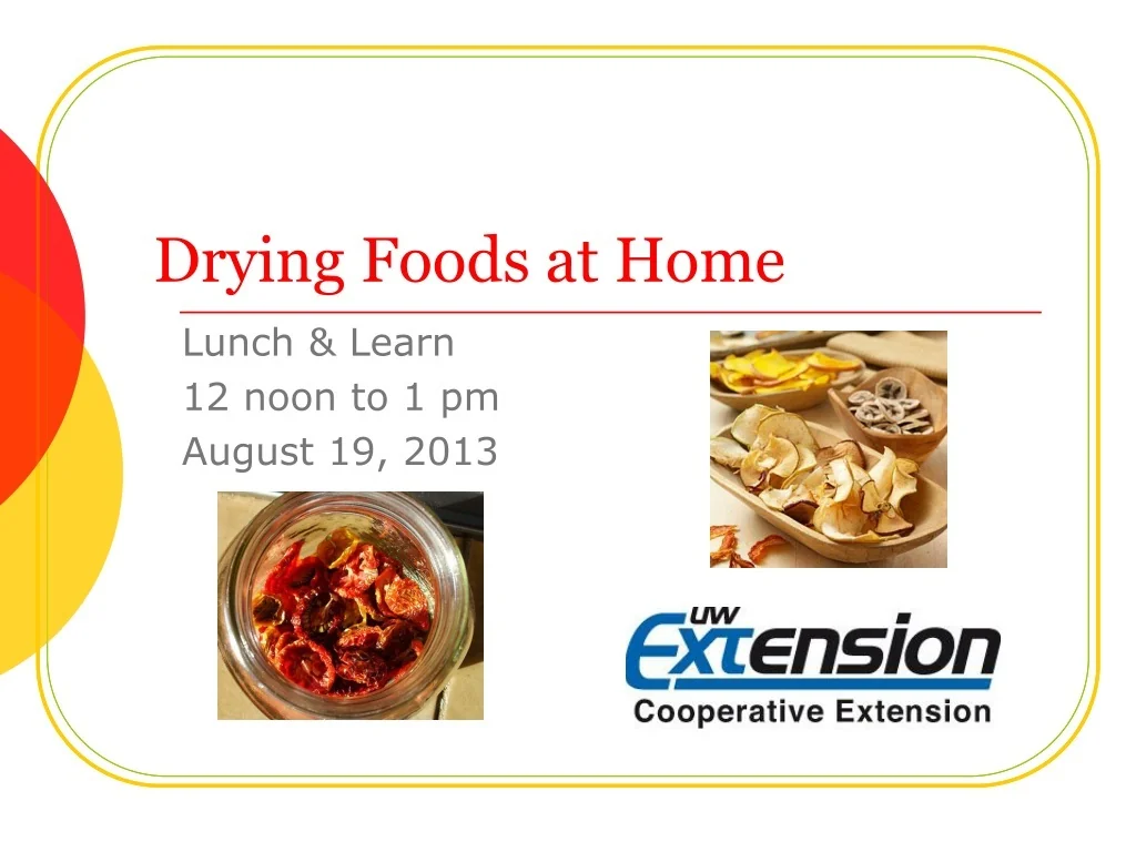 PPT - Drying Foods at Home PowerPoint Presentation, free download - ID ...