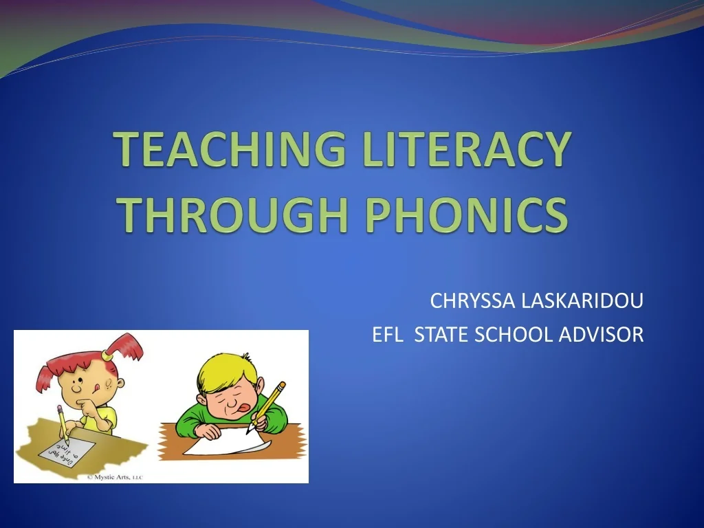 PPT - TEACHING LITERACY THROUGH PHONICS PowerPoint Presentation, free ...