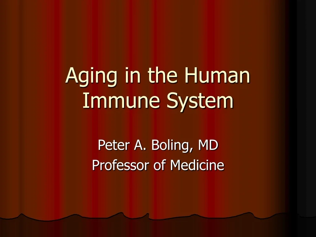 PPT - Aging in the Human Immune System PowerPoint Presentation, free ...