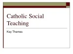 PPT - Catholic Social Teaching PowerPoint Presentation, free download ...
