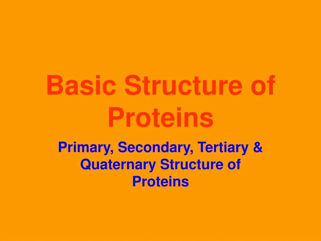 PPT - Basic Structure of Proteins PowerPoint Presentation, free ...