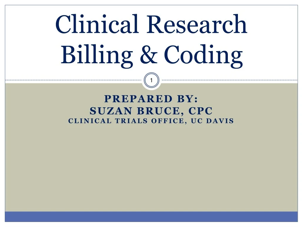 PPT - Clinical Research Billing & Coding Guidelines PowerPoint ...