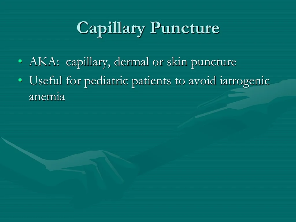 PPT - Capillary Puncture PowerPoint Presentation, free download - ID ...
