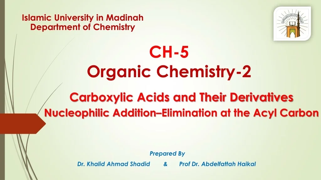 PPT - Organic Chemistry-2: Carboxylic Acids and Their Derivatives ...