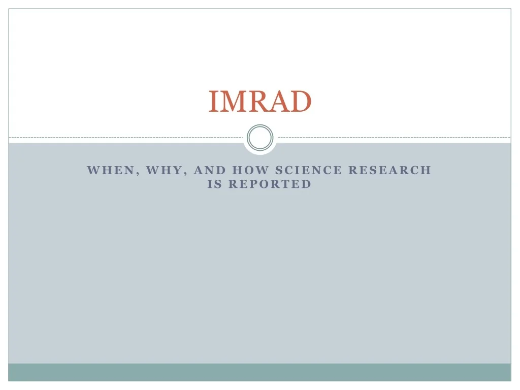 PPT - IMRAD PowerPoint Presentation, free download - ID:9346103