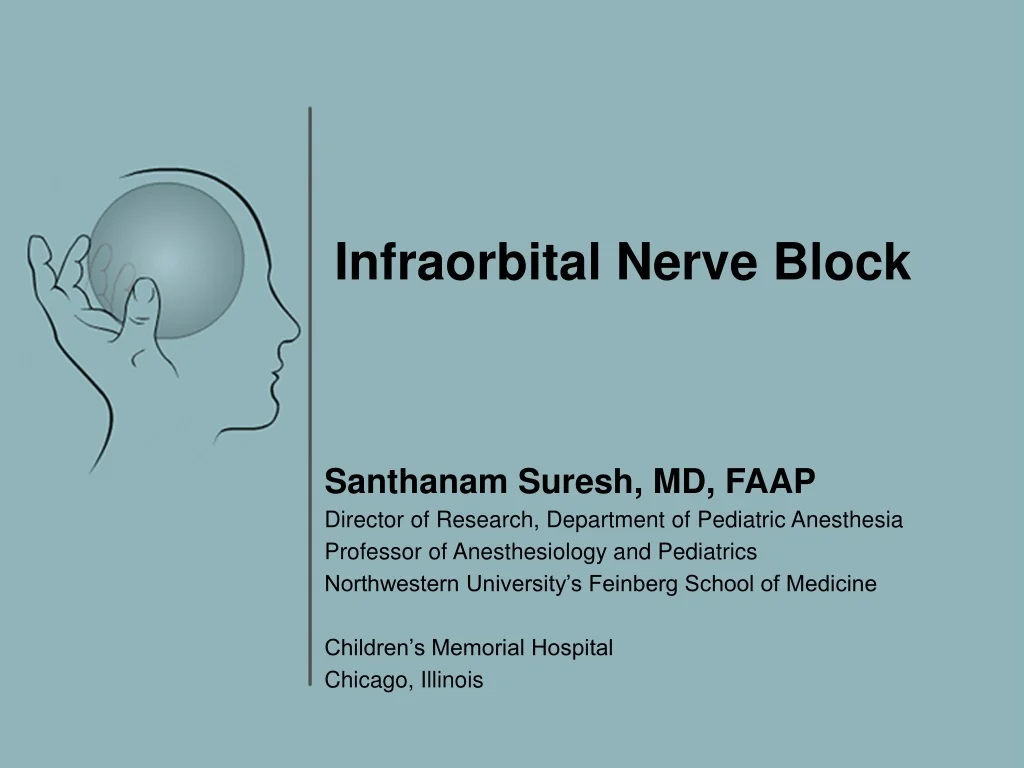 PPT - Comprehensive Guide to Infraorbital Nerve Block in Pediatrics ...