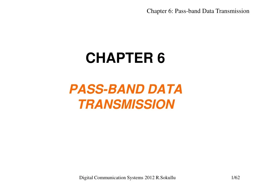 PPT - Digital Pass-Band Transmission in Communication Systems ...