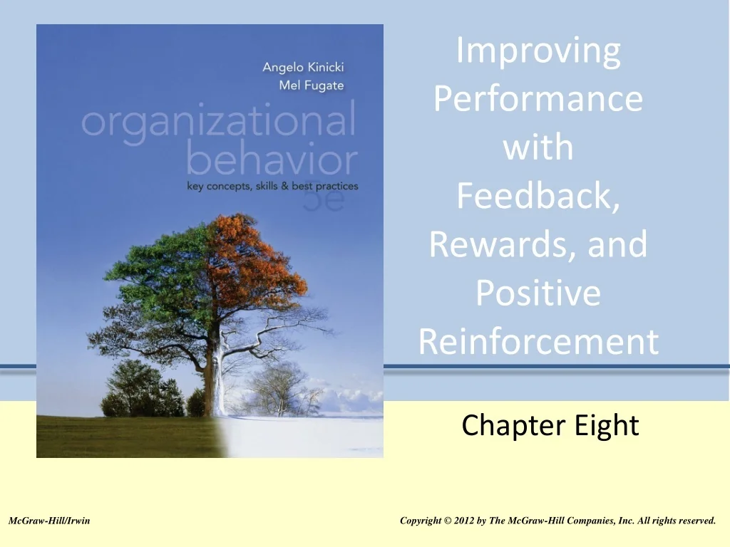 PPT - Improving Performance with Feedback, Rewards, and Positive ...