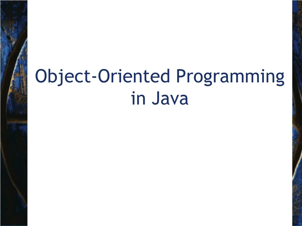 Ppt Object Oriented Programming In Java Powerpoint Presentation Free 0096