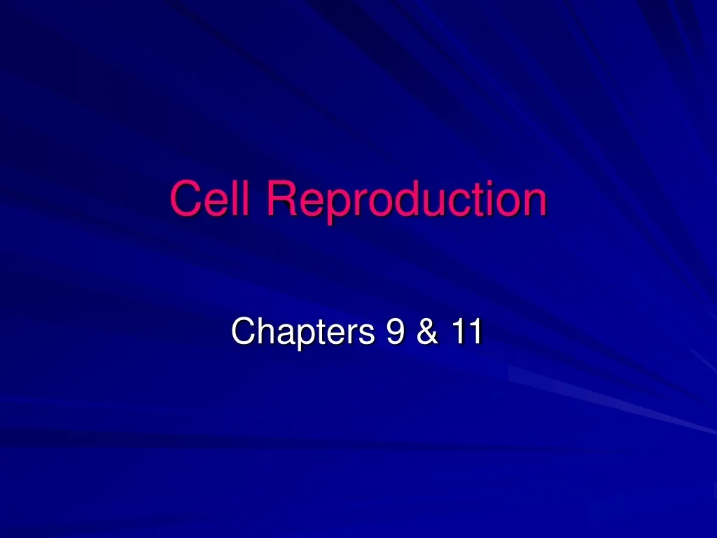 PPT - Cell Reproduction PowerPoint Presentation, free download - ID:9349035