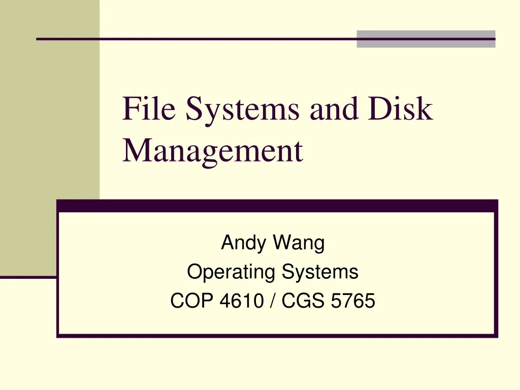 PPT - File Systems and Disk Management PowerPoint Presentation, free ...