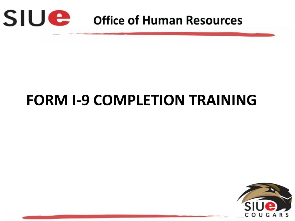 PPT - Form I-9 Completion Training PowerPoint Presentation, free ...