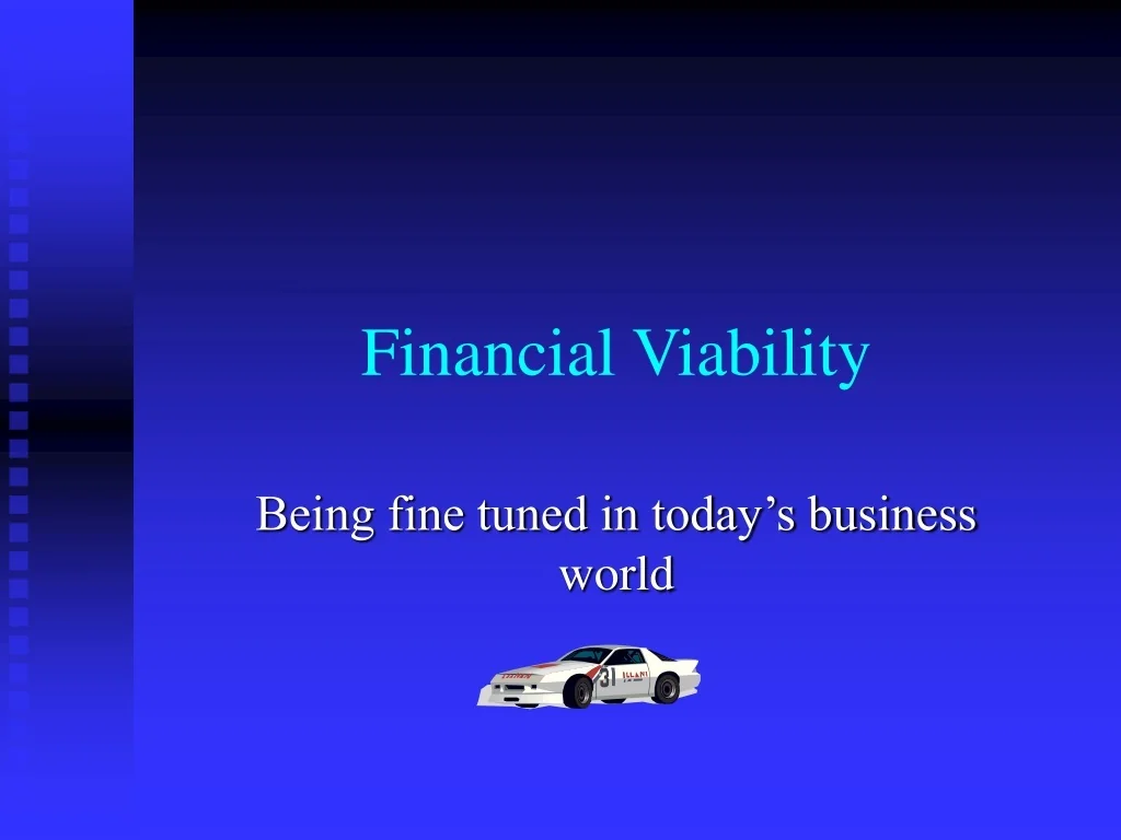 PPT - Financial Viability in Today’s Business World PowerPoint ...