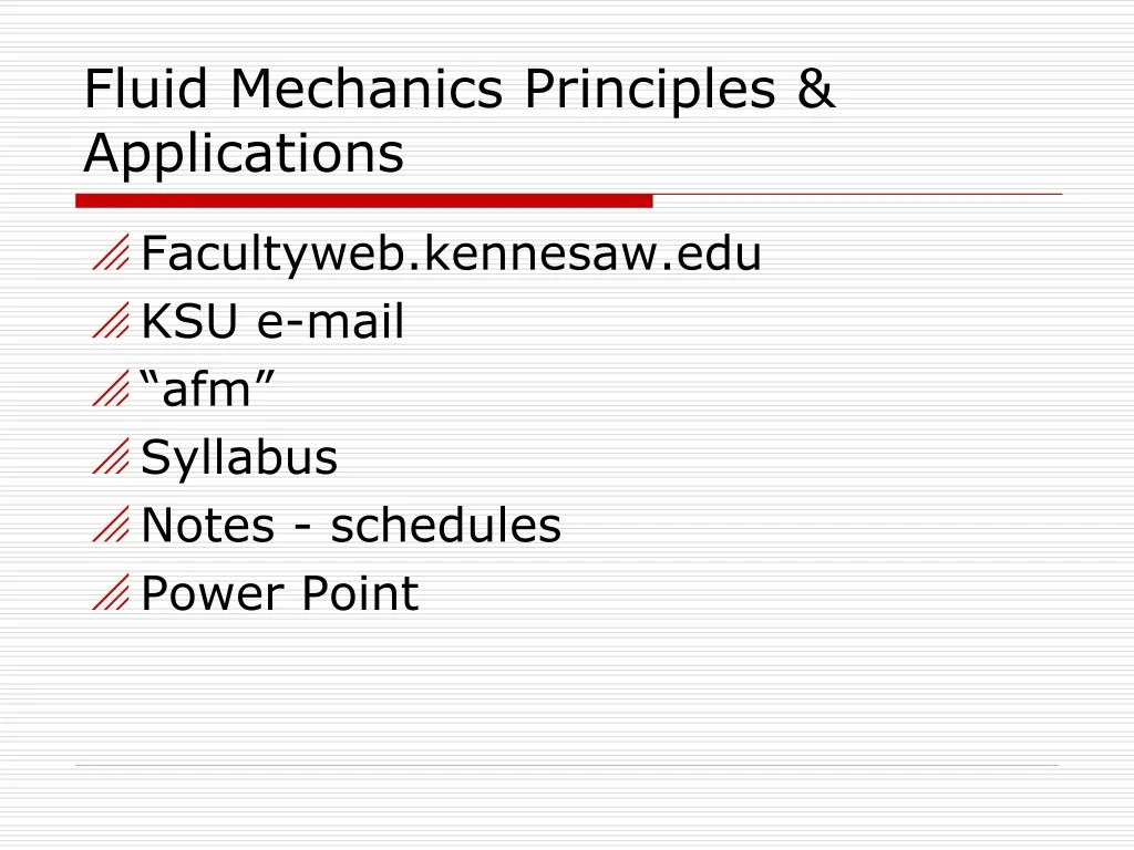 PPT - Applied Fluid Mechanics: Principles, Applications, and Practice ...