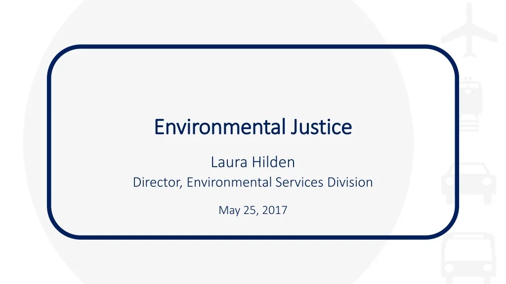 PPT - Environmental Justice Analysis Guidelines for Federal Projects ...
