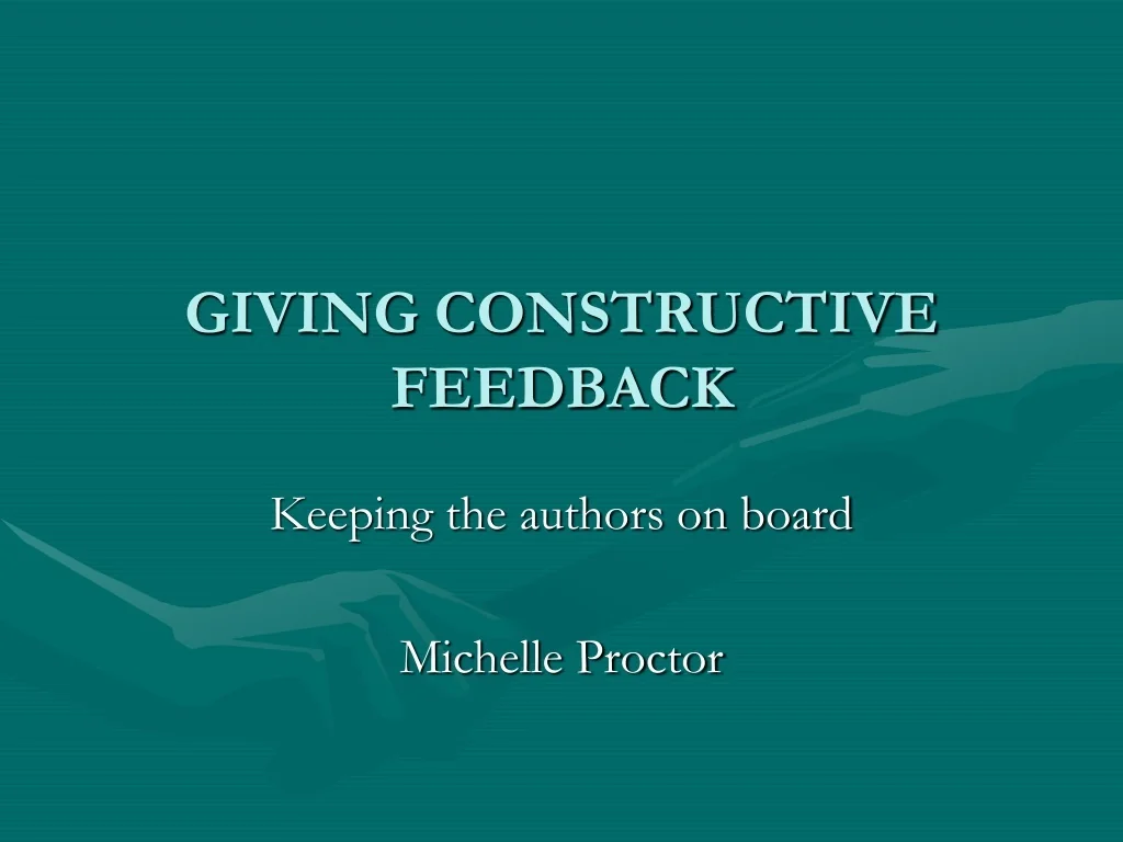 Ppt Constructive Feedback Guidelines For Authors Powerpoint