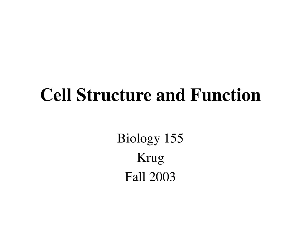 Ppt Cell Structure And Function Powerpoint Presentation Free Download Id 9361314