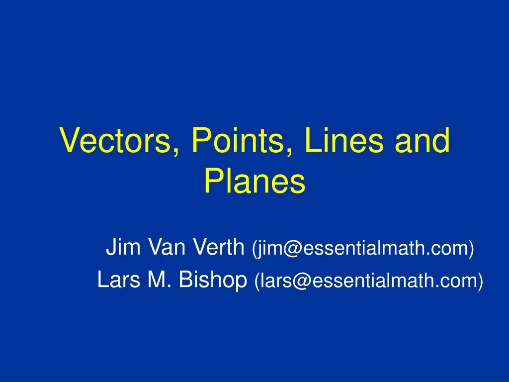 PPT - Vectors, Points, Lines and Planes PowerPoint Presentation, free ...