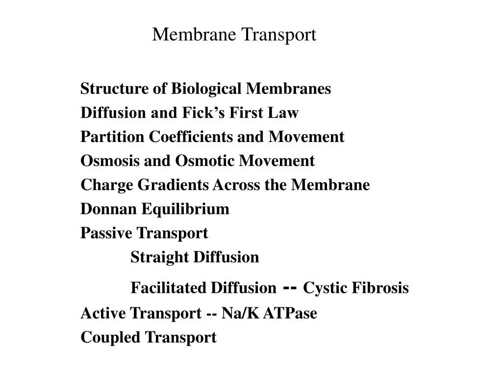 PPT - Membrane Transport PowerPoint Presentation, free download - ID ...