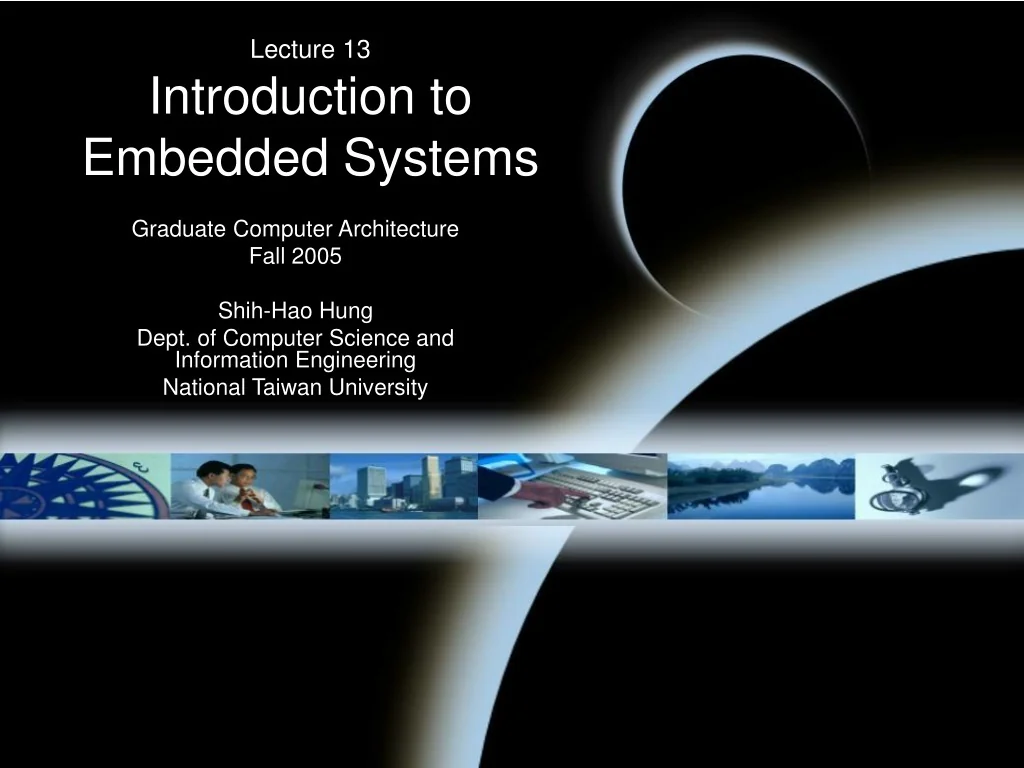 PPT - Introduction to Embedded Systems: Architecture, Design, and ...
