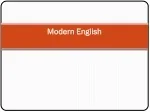 PPT - Modern English PowerPoint Presentation, free download - ID:4088020