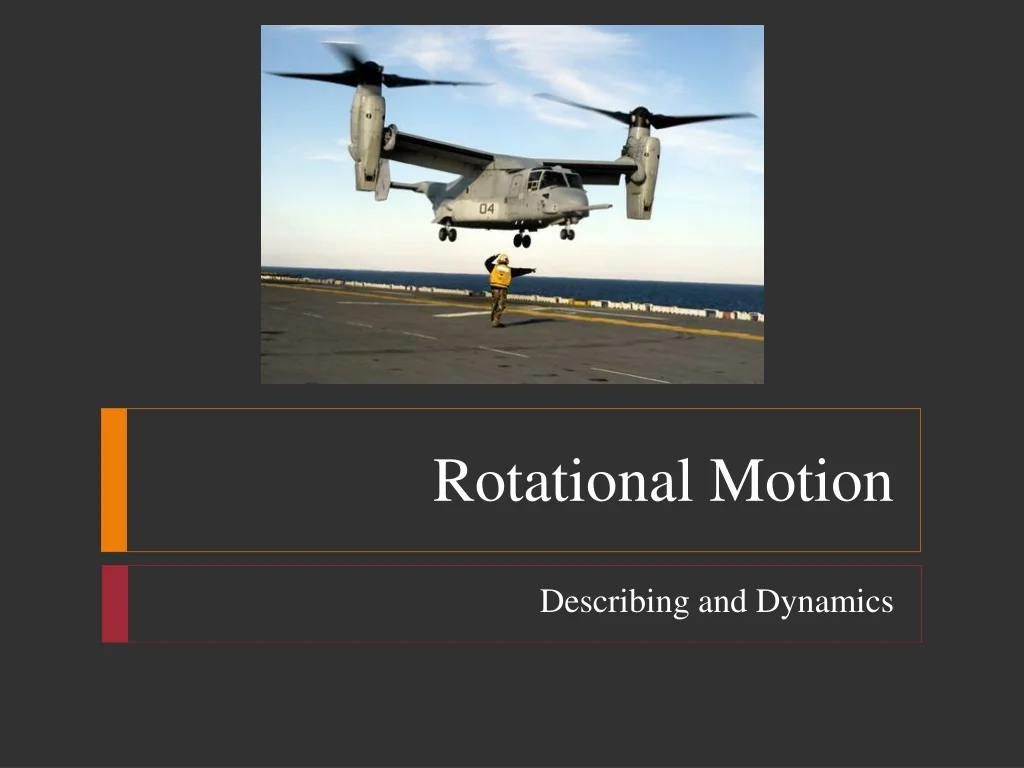 PPT - Rotational Motion PowerPoint Presentation, free download - ID:9364706