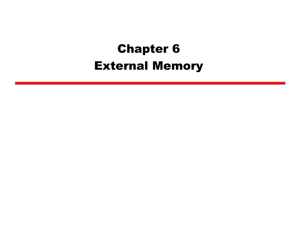 PPT - Overview of External Memory Types and Characteristics PowerPoint ...