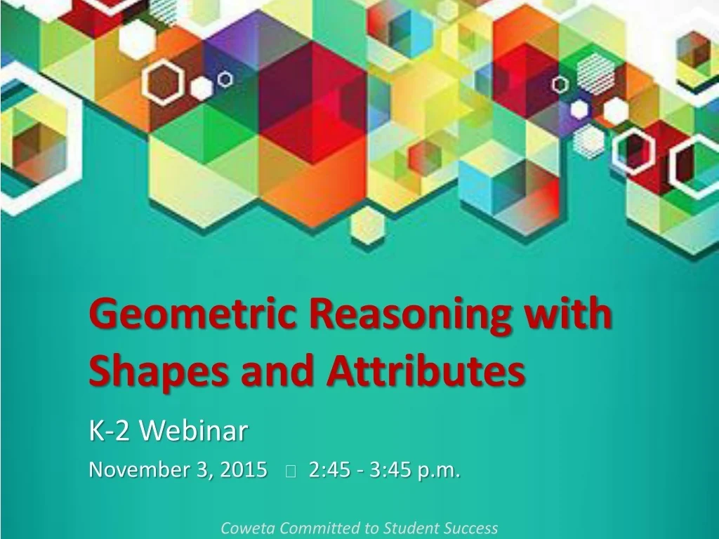 PPT - Geometric Understanding for K-2 Students: Enhancing Learning with ...
