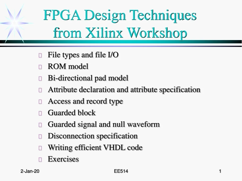 PPT - FPGA Design Techniques from Xilinx Workshop PowerPoint ...