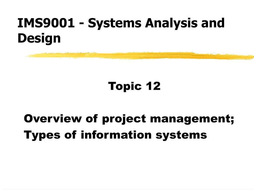 PPT - Overview of Project Management in System Analysis and Design ...