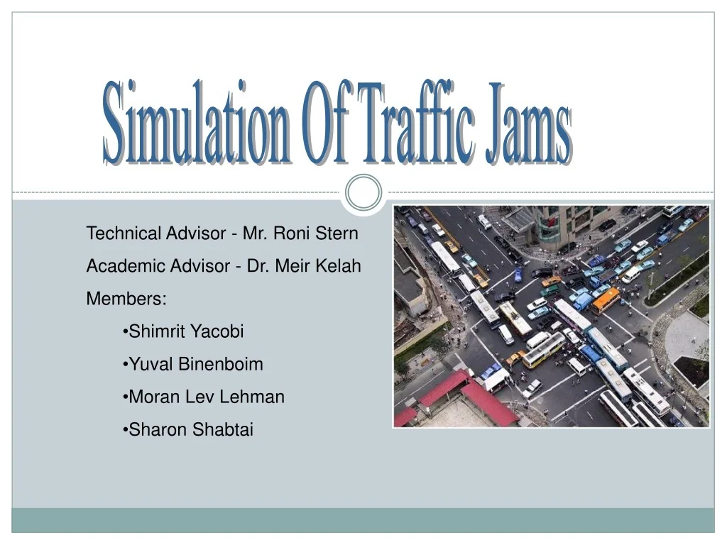 PPT - Simulation Of Traffic Jams PowerPoint Presentation, free download ...