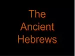 PPT - The Ancient Hebrews and the Origins of Judaism PowerPoint ...