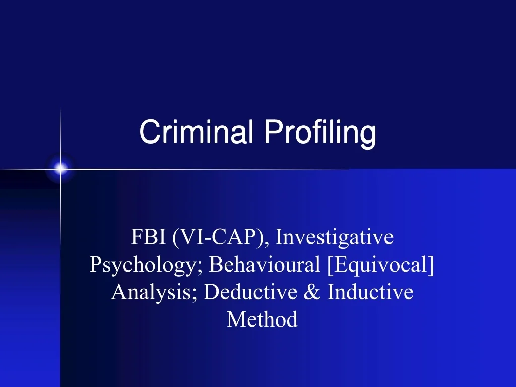 PPT - Criminal Profiling PowerPoint Presentation, free download - ID ...