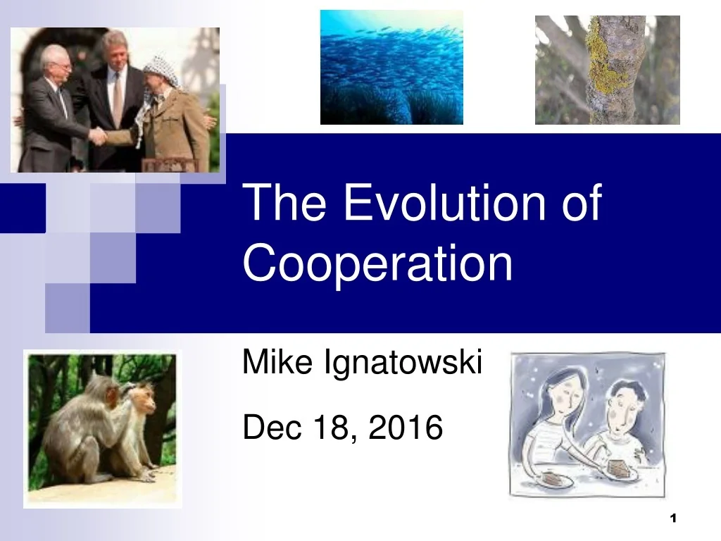 PPT - Unveiling the Evolution of Cooperation: Insights from ...
