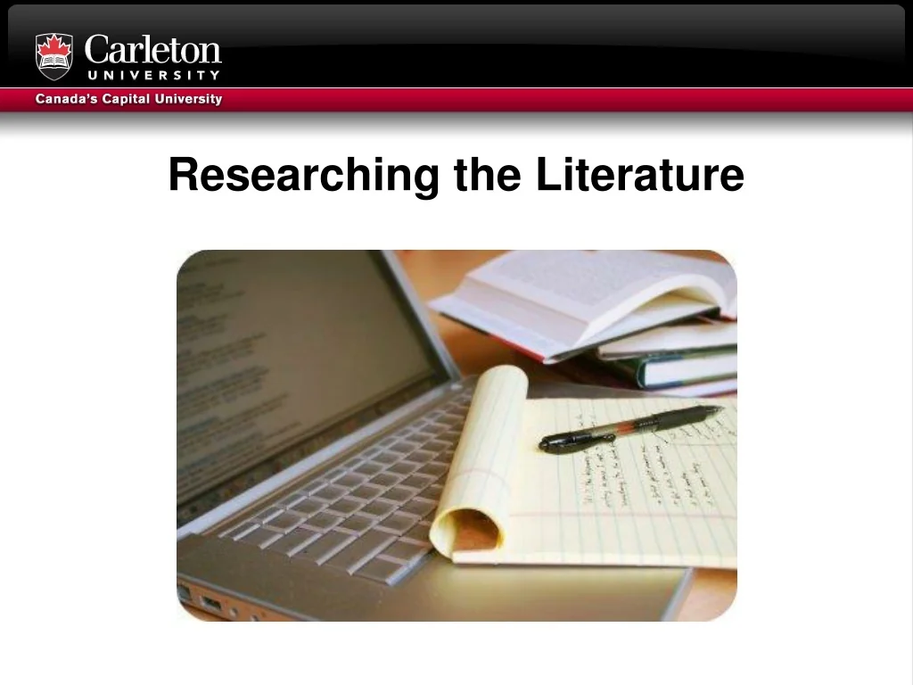 PPT - Researching the Literature PowerPoint Presentation, free download ...