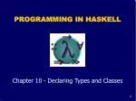 PPT - PROGRAMMING IN HASKELL PowerPoint Presentation, free download - ID:465501