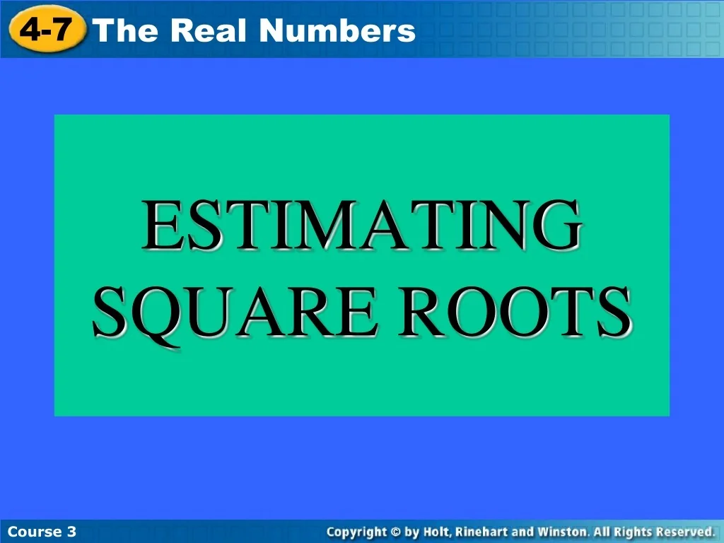 PPT - ESTIMATING SQUARE ROOTS PowerPoint Presentation, free download - ID:9370279