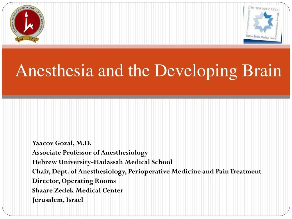 PPT - Anesthesia and the Developing Brain PowerPoint Presentation, free ...