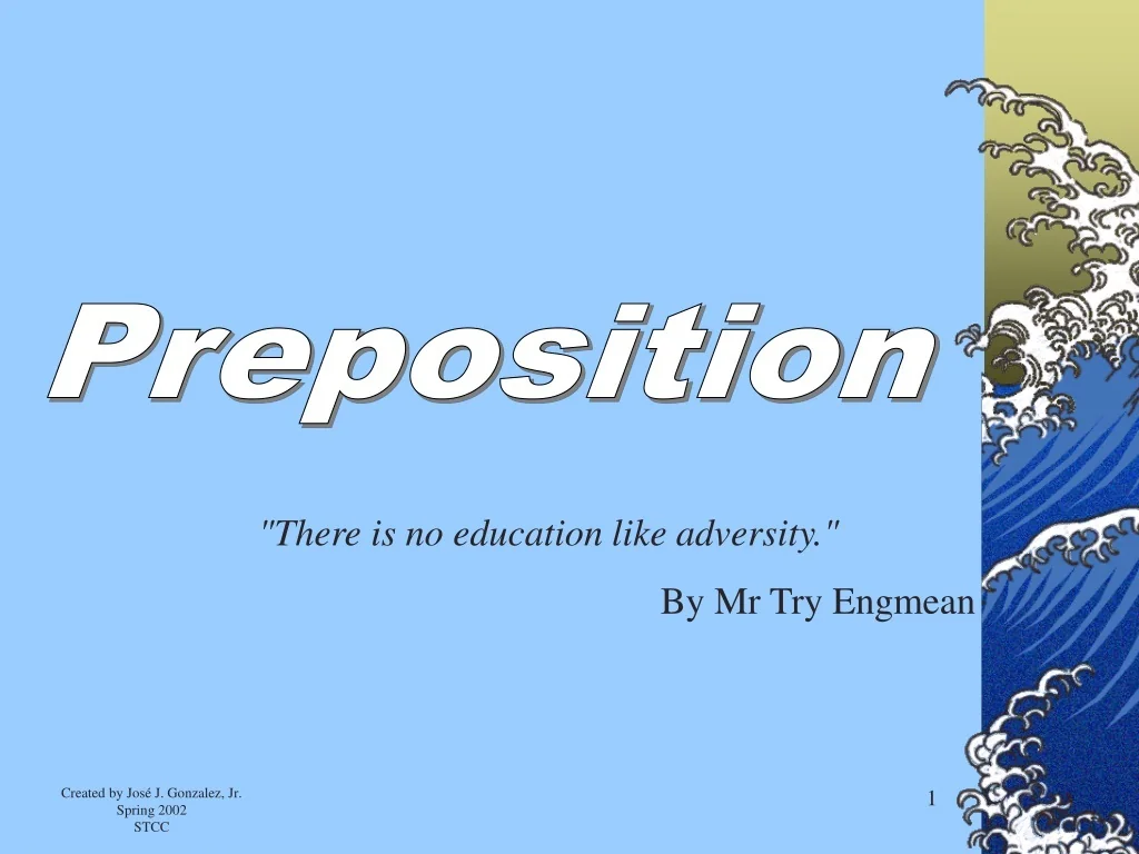 PPT - Unlocking the World of Prepositions PowerPoint Presentation, free ...