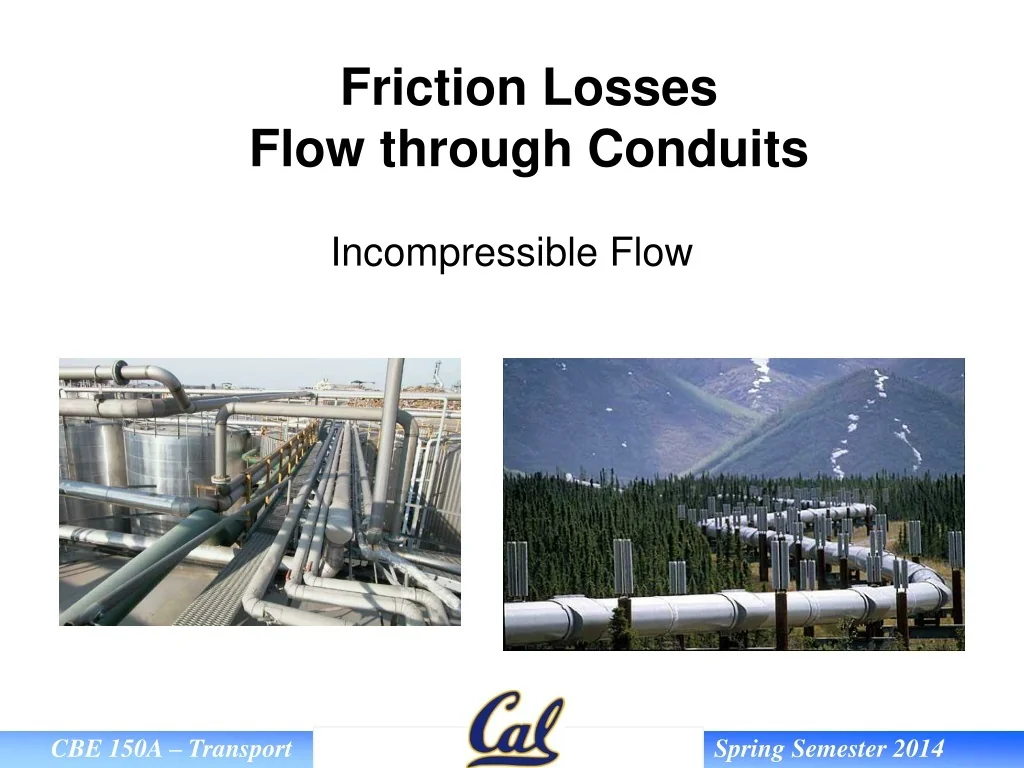 PPT - Friction Losses Flow through Conduits PowerPoint Presentation ...
