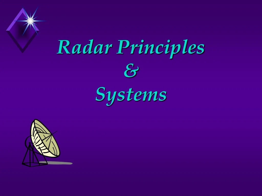 PPT - Radar Principles & Systems PowerPoint Presentation, free download ...