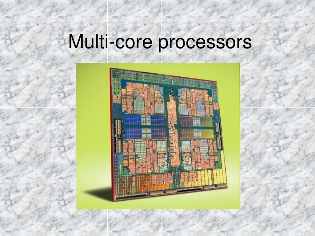 PPT - Multi-core processors PowerPoint Presentation, free download - ID ...